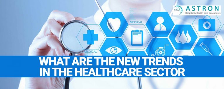 What Are The New Trends In Healthcare Sector? - Healthcare Blog ...