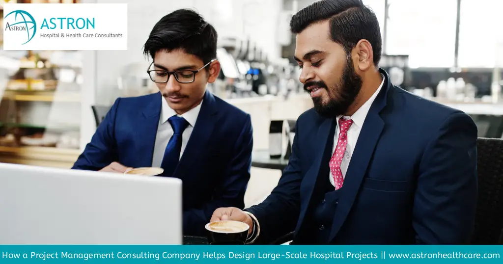 How a Project Management Consulting Company Helps Design Large-Scale ...